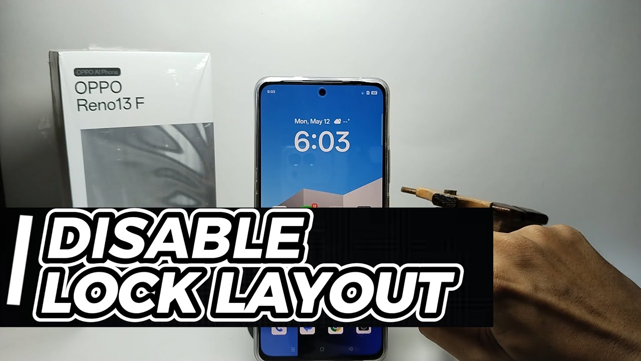 How To Disable Lock Layout On Oppo Reno 13 F - YouTube