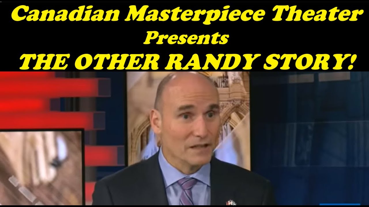 Canadian Masterpiece Theater Presents, THE OTHER RANDY STORY! - YouTube