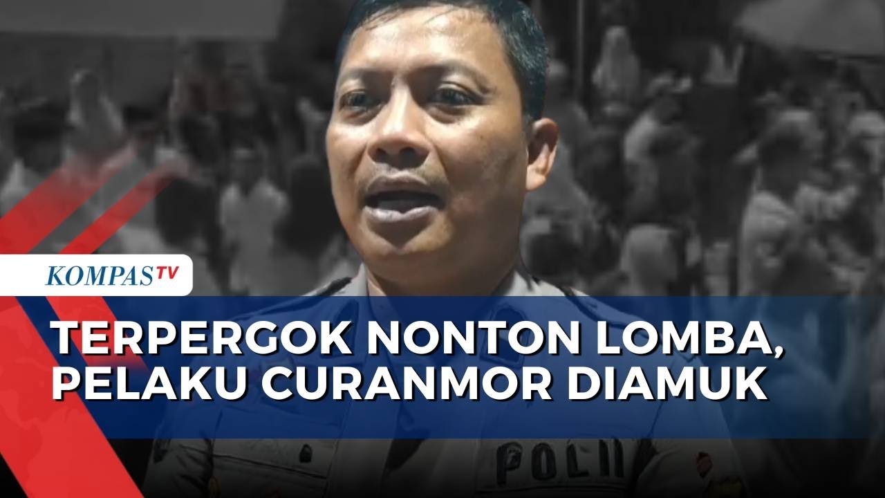 Curanmor di Lumajang Kepergok Warga saat Lomba HUT RI, Babak Belur ...
