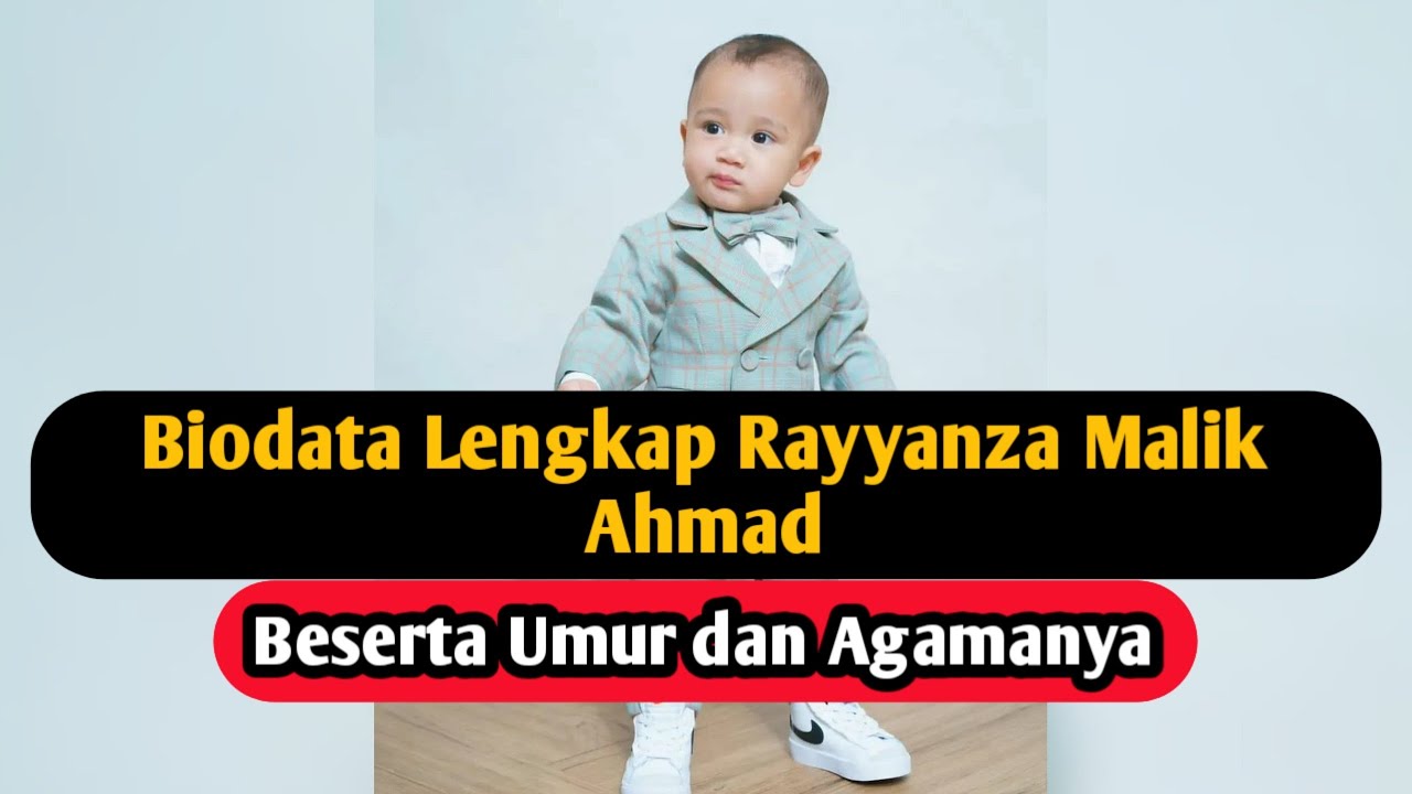Profil & Biodata Rayyanza Malik Ahmad Cipung Anak Rafi Ahmad & Nagita Slavina - YouTube