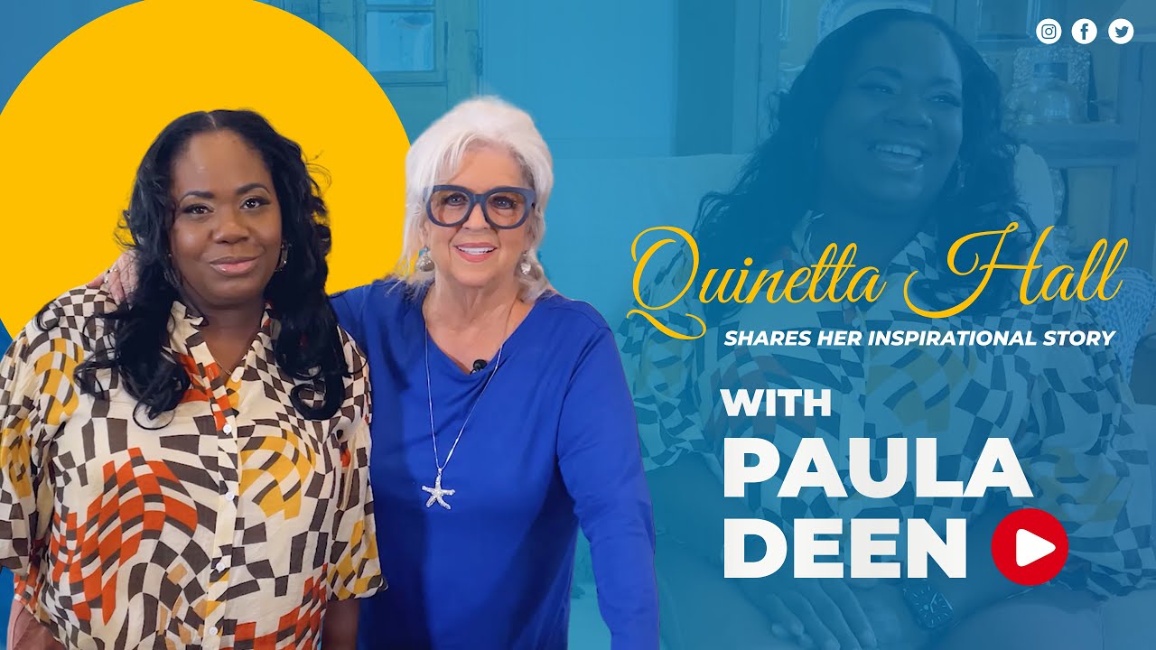 Quinetta Hall shares her inspirational story with Paula Deen - YouTube