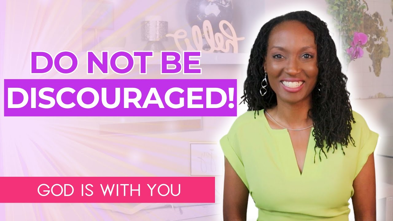 3 Promises of God to Overcome Discouragement | Do Not Be Discouraged ...