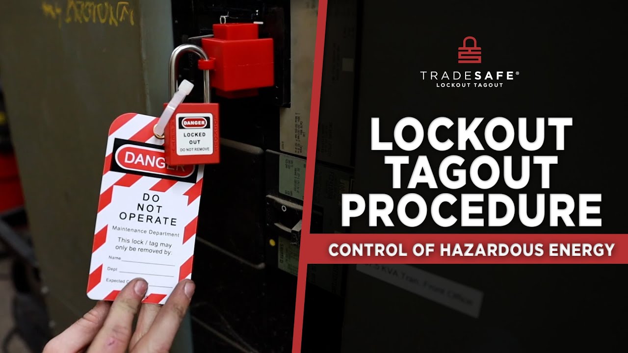 Lockout Tagout Procedure - Control of Hazardous Energy - YouTube