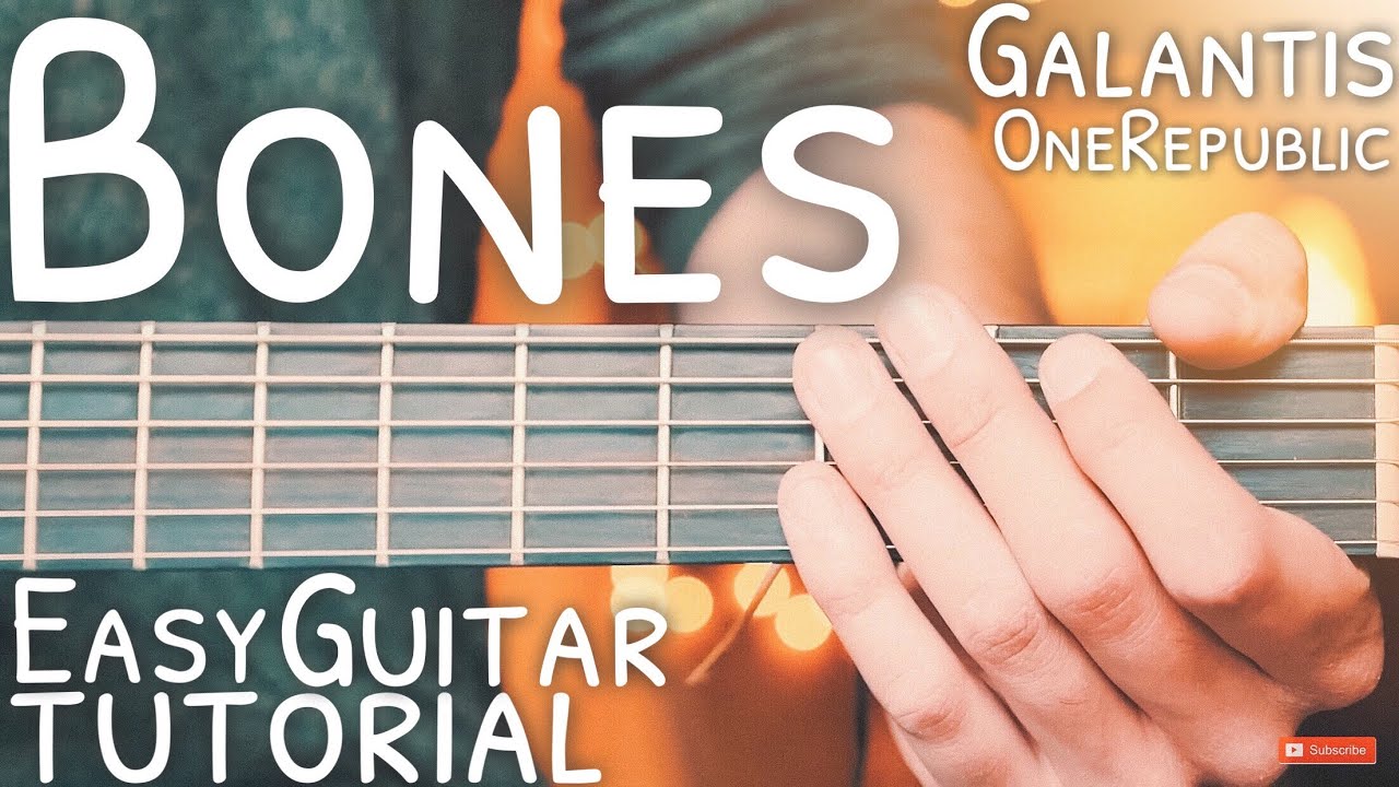Bones Galantis OneRepublic Guitar Tutorial // Bones Guitar // Guitar ...