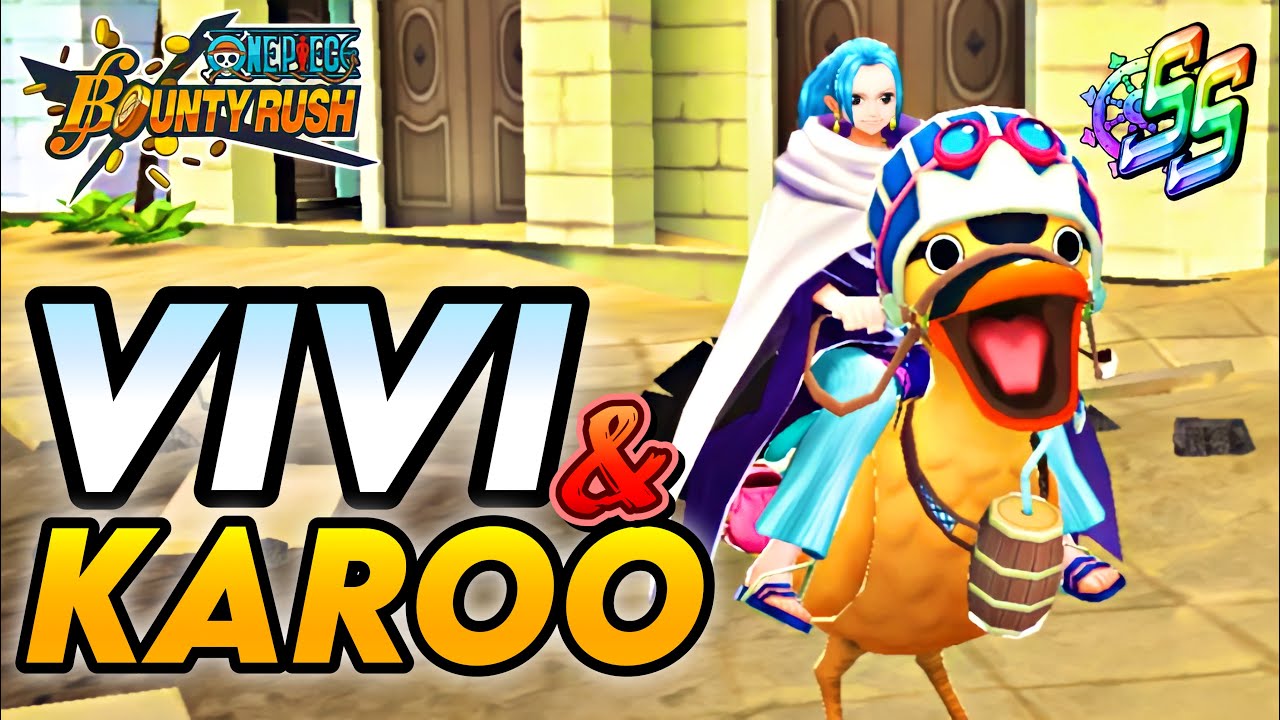 VIVI AND KAROO GAMEPLAY ON SS LEAGUE | ONE PIECE BOUNTY RUSH | OPBR ...