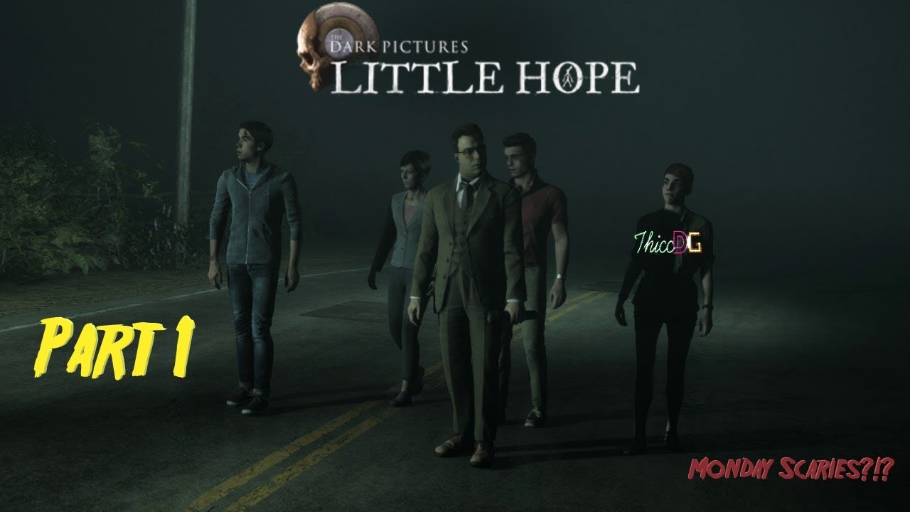 Monday Scaries?!? Little Hope - YouTube