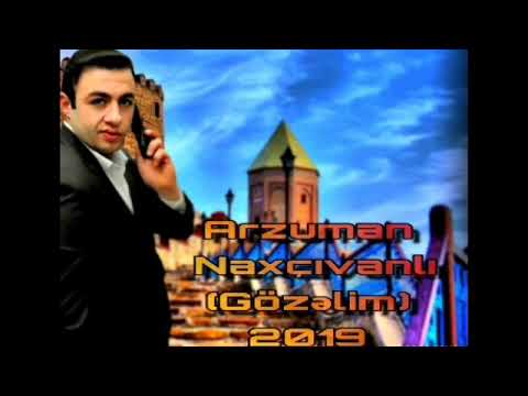 Arzuman Naxçıvanlı (Gözəlim) yeni qəzəl
