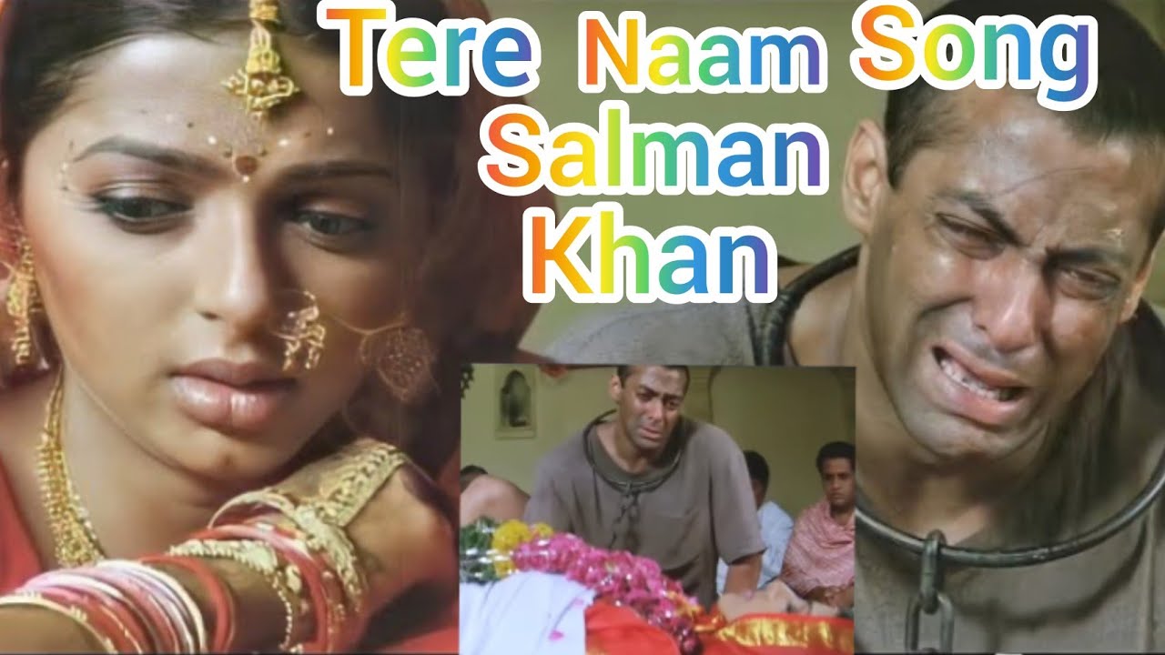Tere Naam Song : Tune Saath Jo Mera Chhoda | HD Song (2003)1080p ...