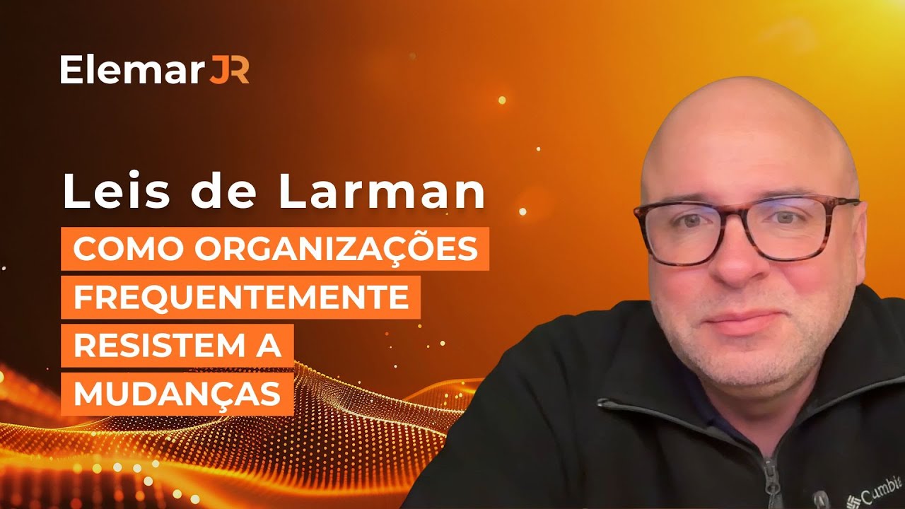 Sua empresa só FINGE que inova? As Leis de Larman explicam o porquê. # ...