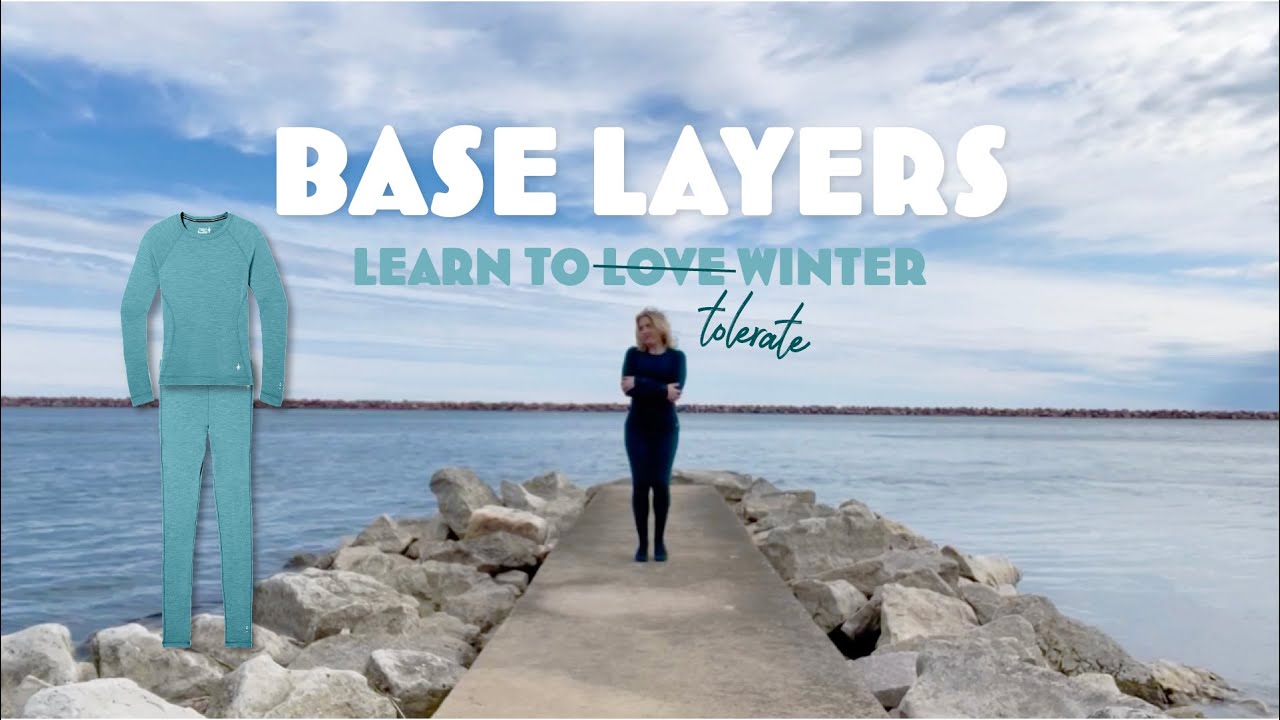 Learn to Tolerate Winter Series: Base Layers - YouTube