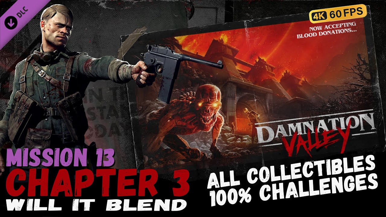 Zombie Army 4 DLC Mission Damnation Valley Chapter 3 Will It Blend ...