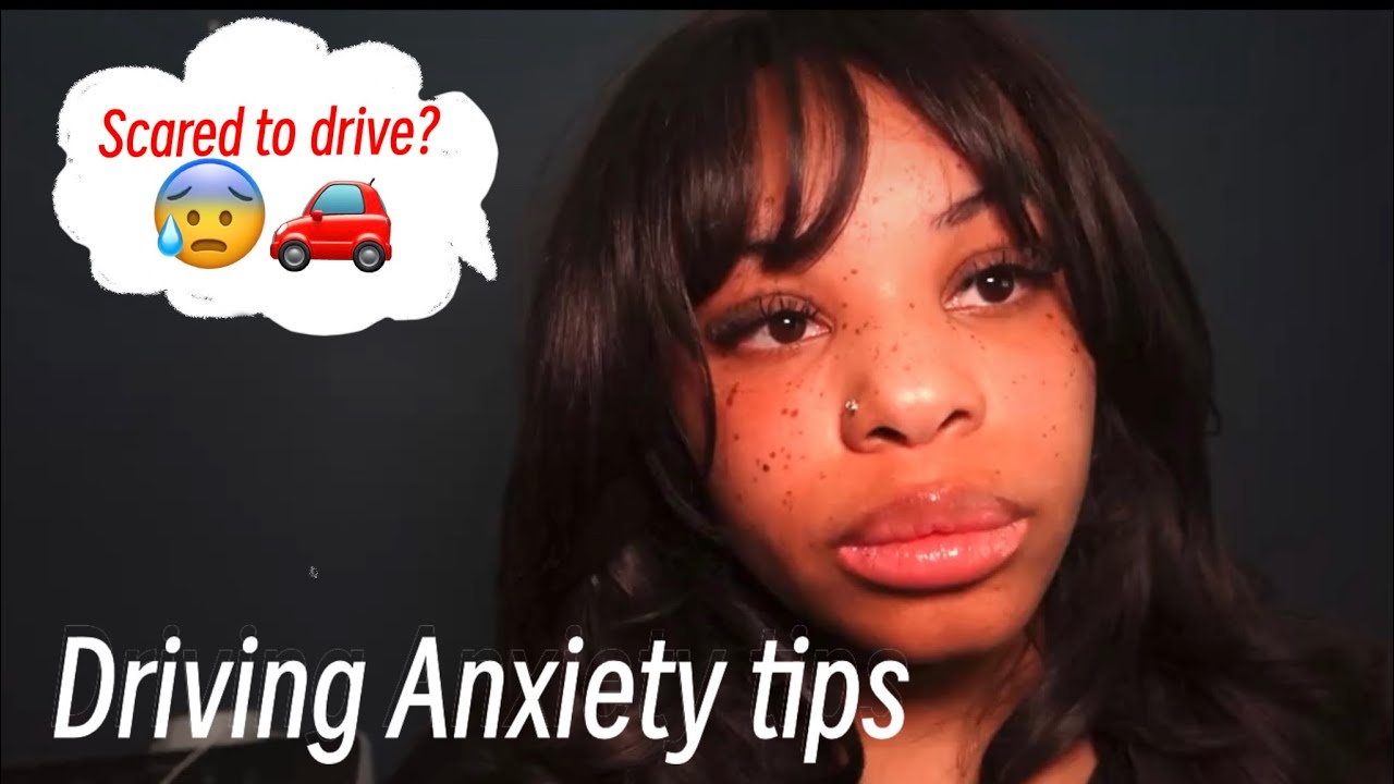 DRIVING ANXIETY TIPS | how I overcame my driving anxiety - YouTube
