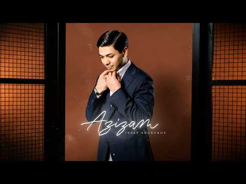 Izzat Shukurov - Azizam (Audio Version)