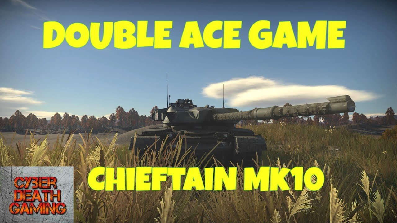 War Thunder: 10 Kill Game With The Chieftain Mk10 || RB Gamplay - YouTube