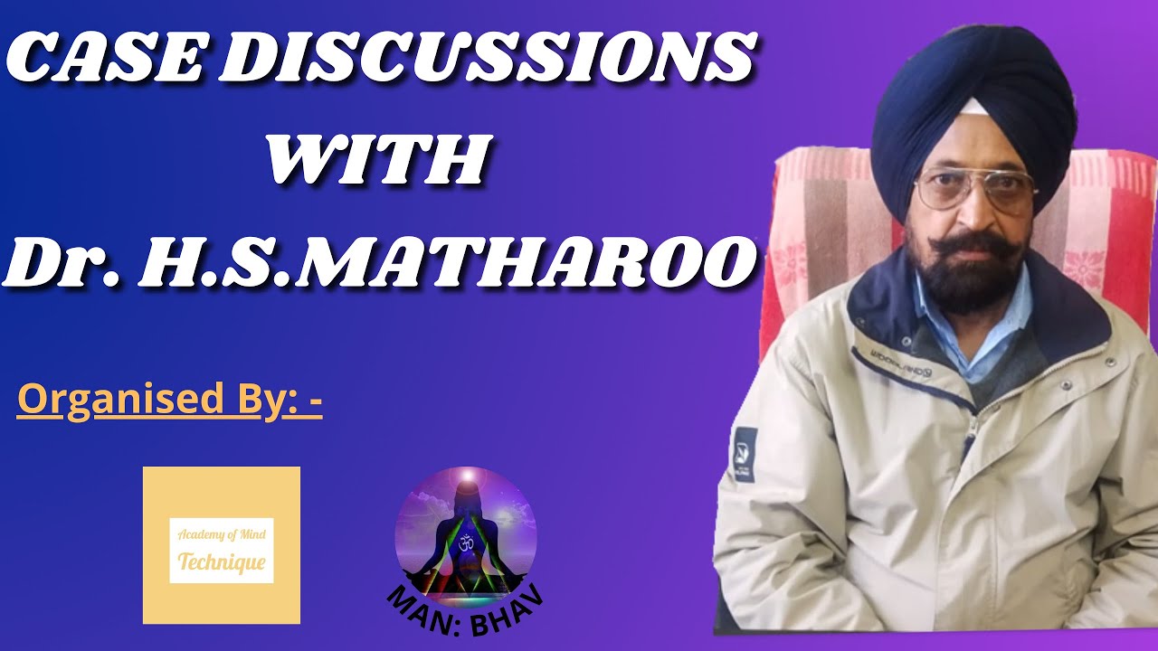 Special Case Discussions With Dr Hs Matharoo Youtube 0084