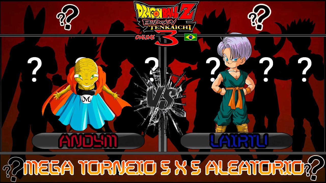 MEGA TORNEIO 5X5 (TENKAICHI 3) ANDYM X LAIRTU FT2 - YouTube