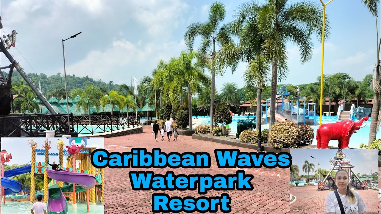 CARIBBEAN WAVES WATERPARK RESORT/DRT BULACAN/Doña Remedios Trinidad ...