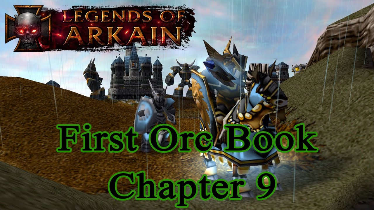 Pride of the Empire - Warcraft 3: Legends of Arkain First Orc Book ...