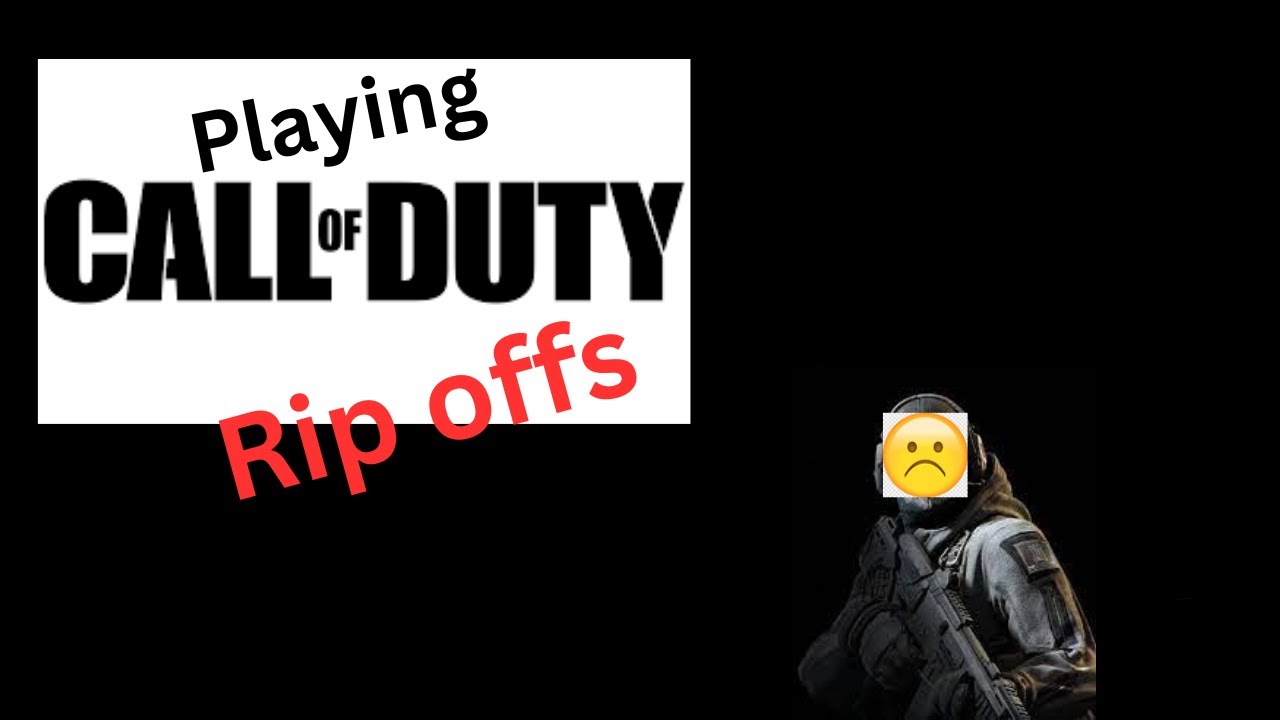 Playing Call of Duty Rip off games - YouTube