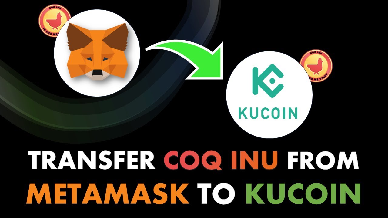 How to Transfer COQ Inu from MetaMask to KuCoin | Bitget - YouTube
