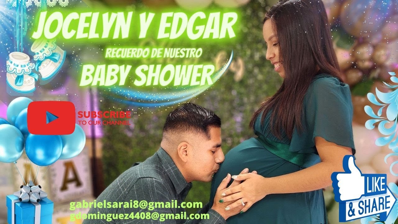 (Jocelyn y Edgar) Recuerdo de Nuestro Baby Shower - YouTube