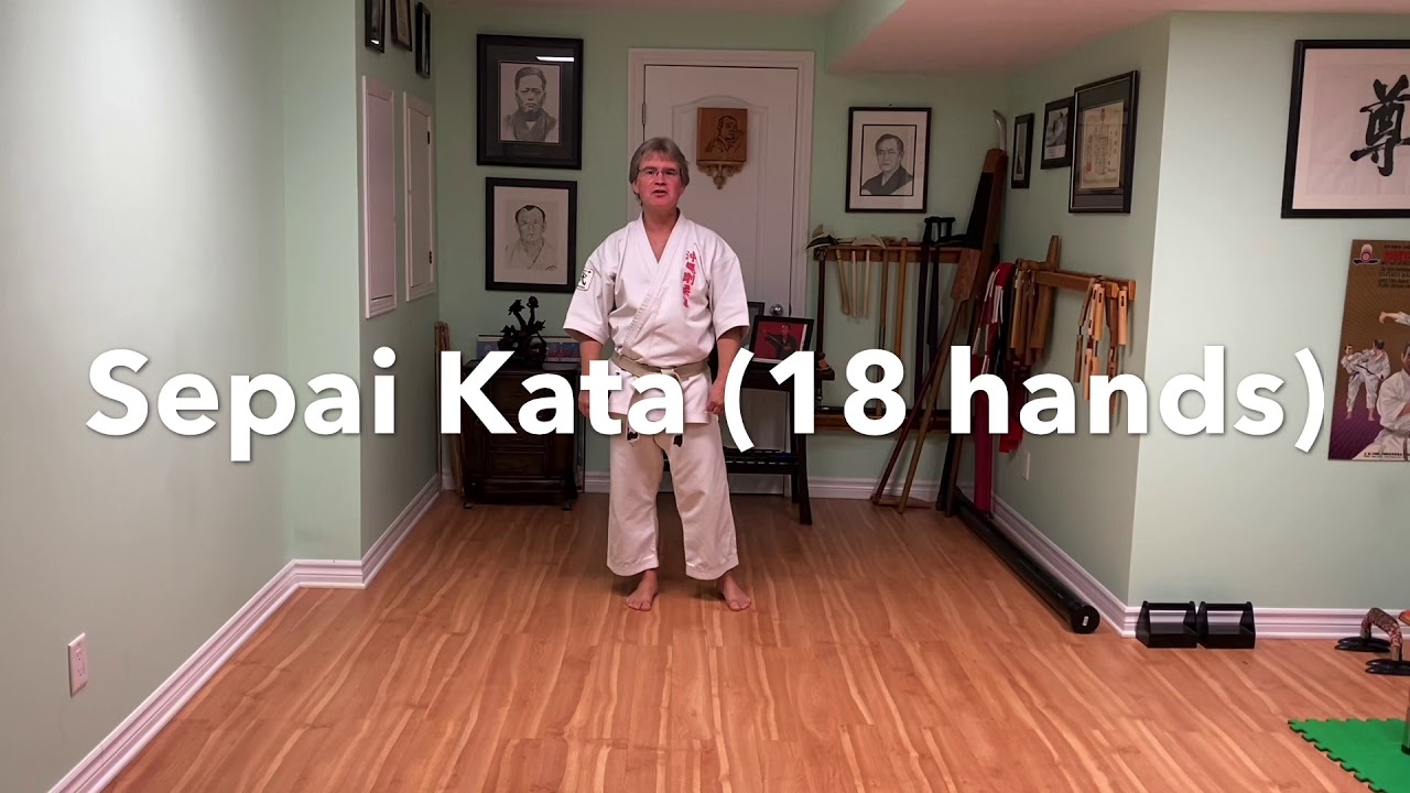 Goju Ryu Sepai Kata (18 Hands) - YouTube