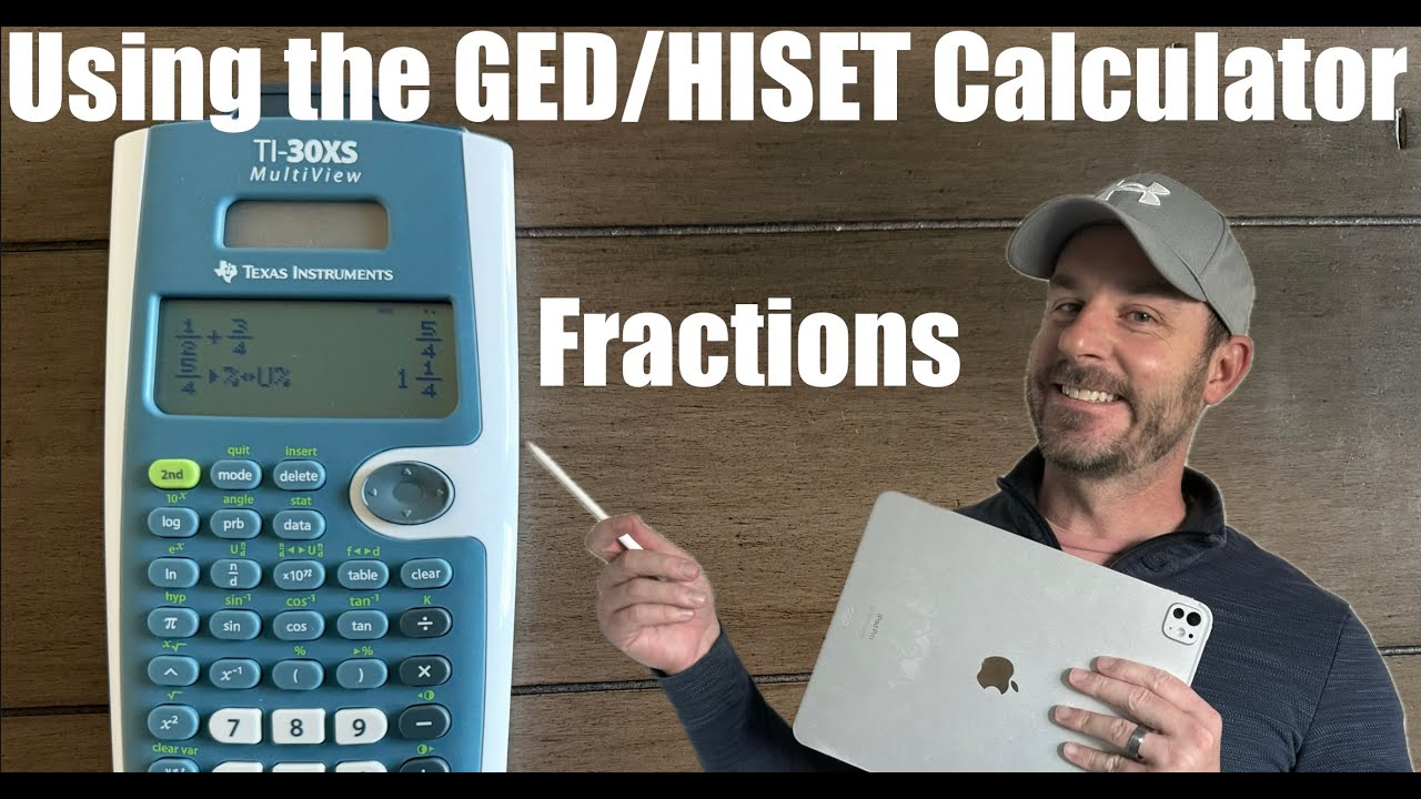 How to use the GED HISET Calculator to Calculate Fractions - YouTube