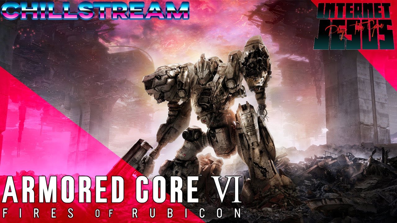 So where's Human Plus? | Let's Play Armored Core VI: Fires of Rubicon ...