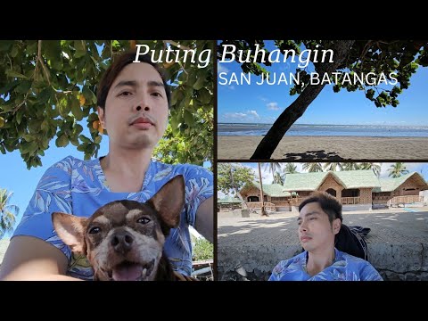 Puting Buhangin Beach, San Juan, Batangas day tour with Fur Babies ...