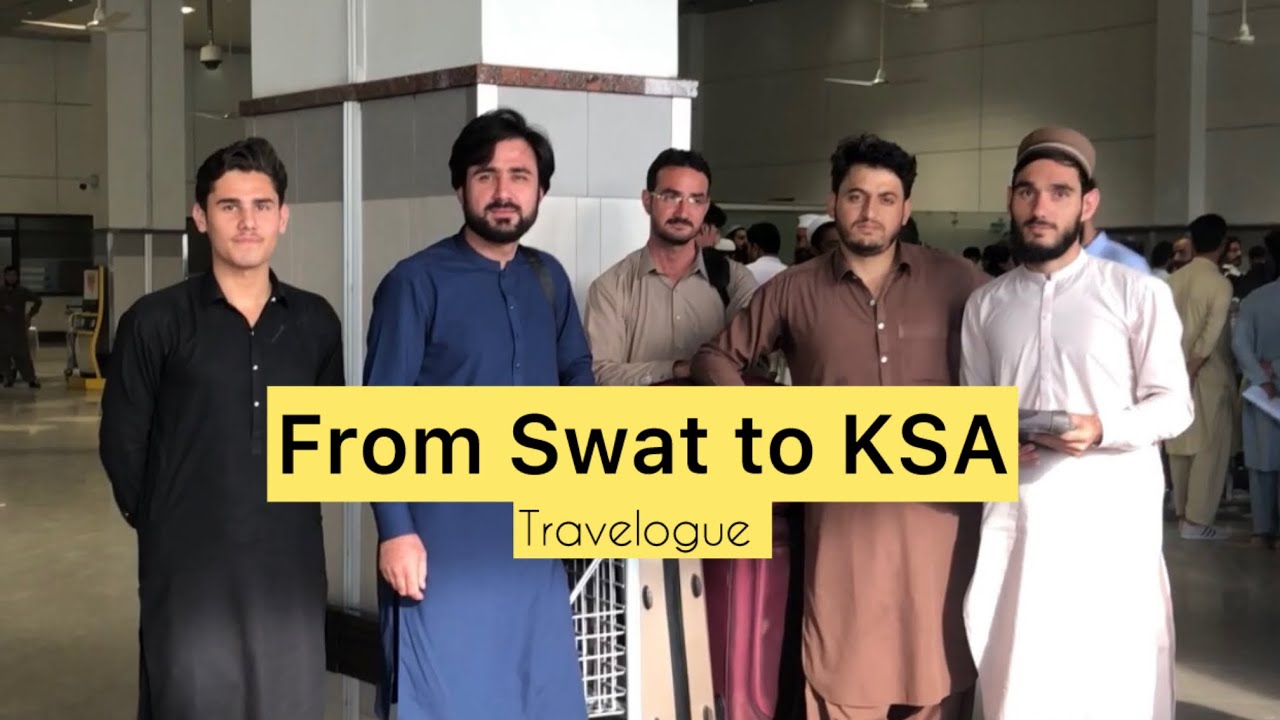 From Swat to Saudi Arabia | Saudi life | Saudi vlogs - YouTube