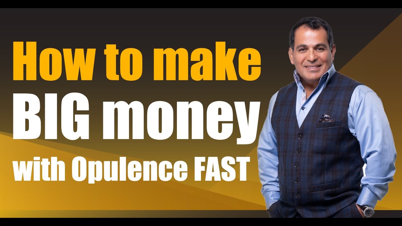 September 24| How to make BIG money with Opulence FAST. - YouTube