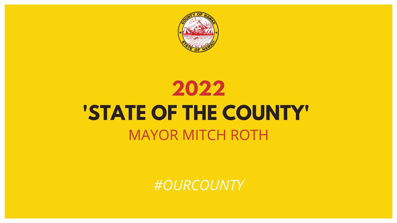 Mayor Mitch Roth: State of the County Address 2022 - YouTube