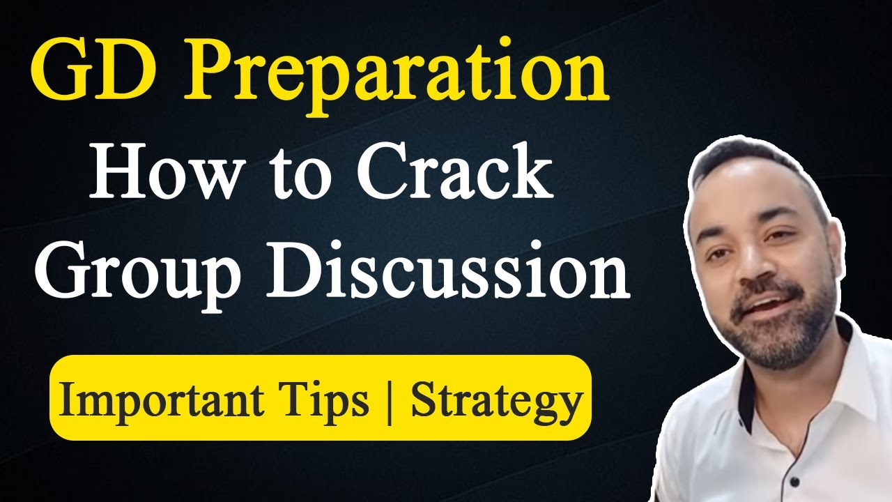 GD Preparation - How to Crack Group Discussion | Important Tips ...