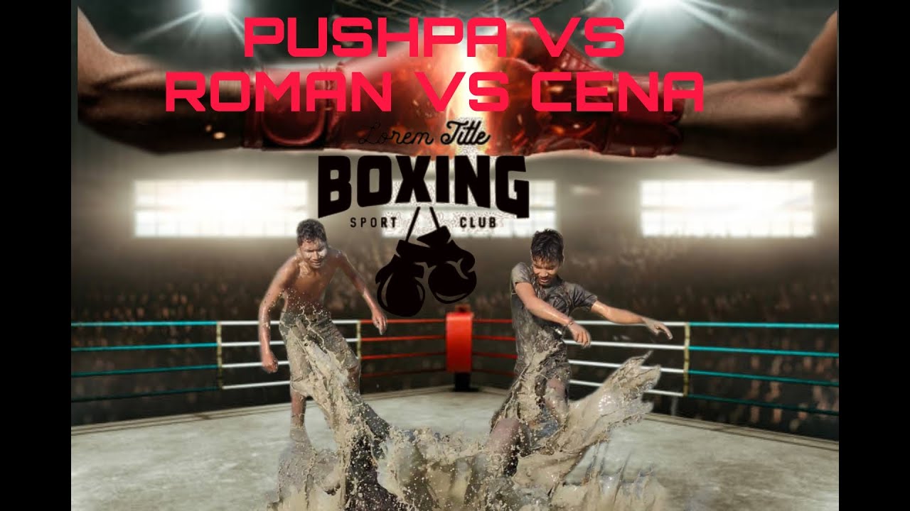 দেশি WW কম্পিটিশন ‌| DESHI WW COMPITITION | PUSHPA VS ROMAN VS CENA ...
