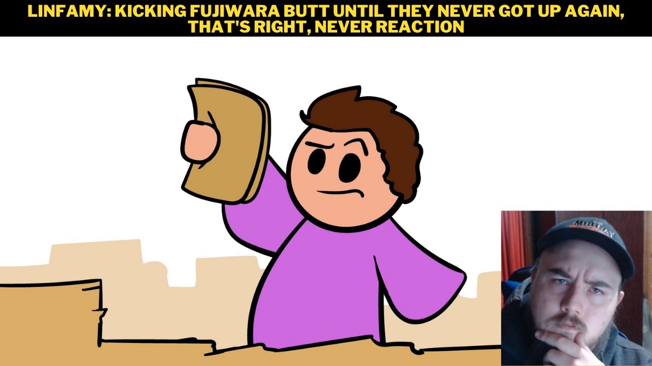 Linfamy: Kicking Fujiwara Butt Until They Never Got Up Again, That's ...