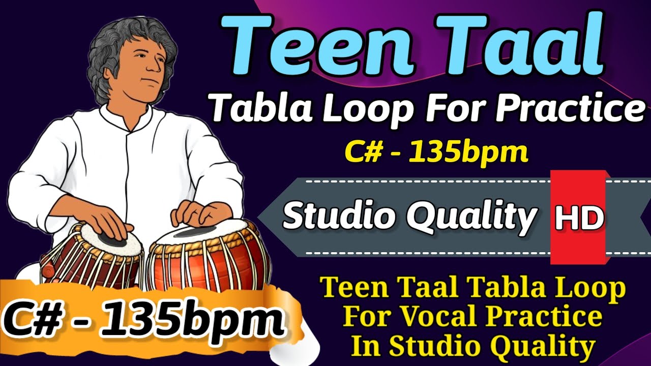 Non Stop Teen Taal Tabla Loop | C#-135 Bpm | Studio Quality Tabla Loop | Loop For Vocal Practice ...