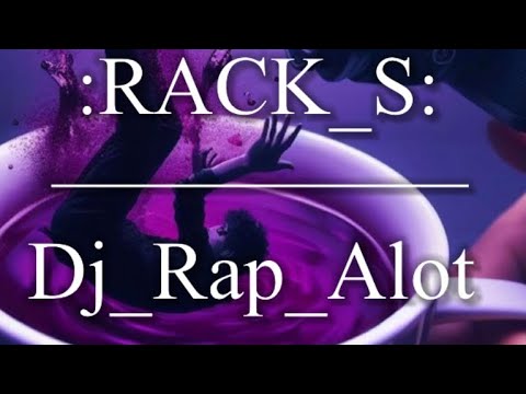 :RACK_S: - Dj_Rap_Alot (Official Audio) - YouTube