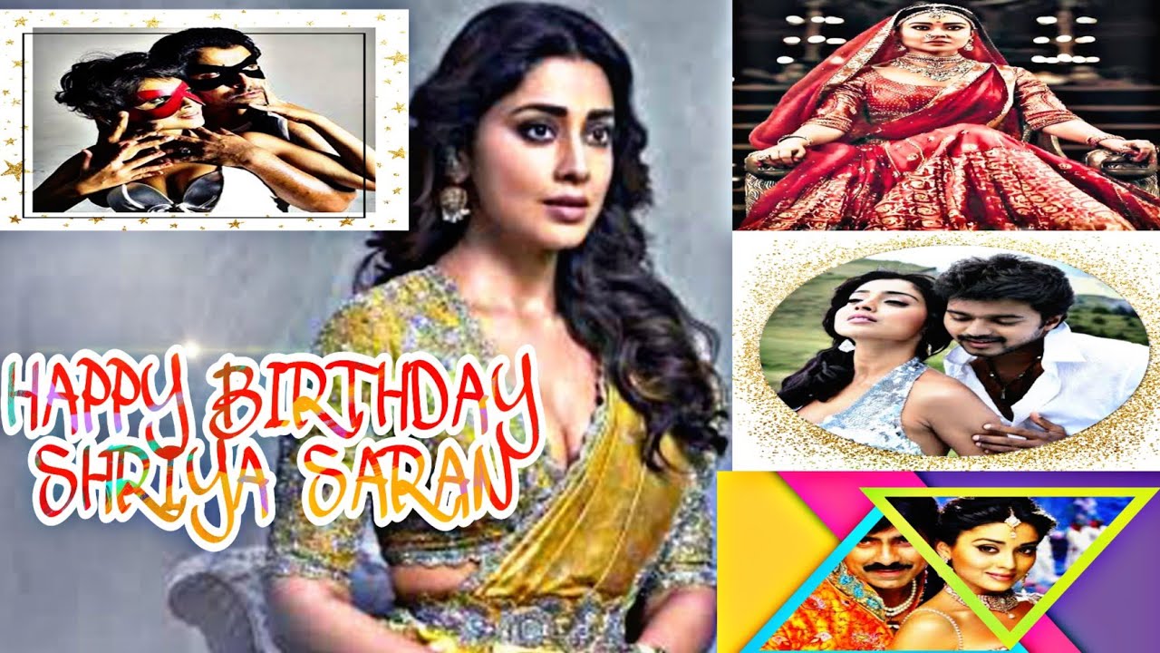 Shriya Saran | Happy Birthday Shriya Saran | Actress Birthday Status ...