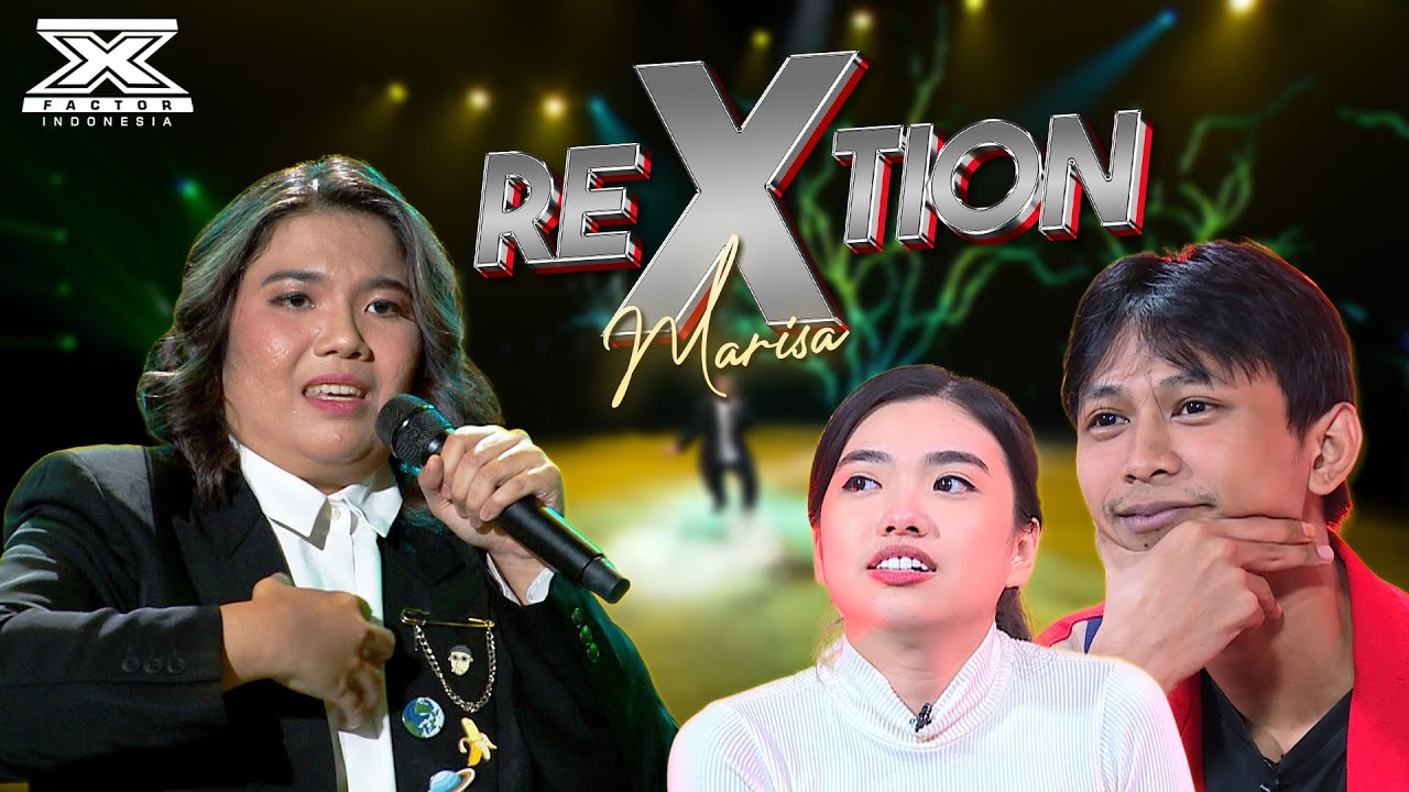 MENGHAYATI BANGET! Perfom Marisa Malam Ini | REXTION X FACTOR INDONESIA ...