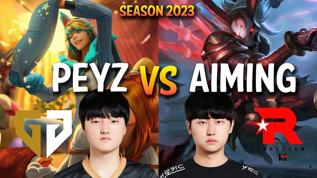 GEN Peyz vs KT Aiming - (Peyz EZREAL & Clid BARD VS Aiming KALISTA ...