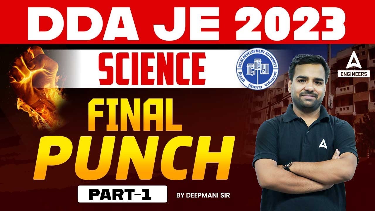DDA JE 2023 | DDA JE Science Classes | Final Punch | Part-1 | By ...