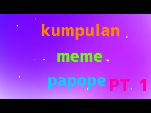 kumpulan meme papope @MiawAug