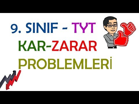 9. SINIF - TYT - KAR ZARAR PROBLEMLERİ
