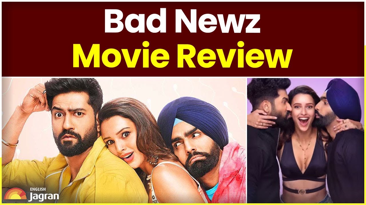 Bad Newz Review: Vicky Kaushal, Ammy Virk, & Tripti Dimri Shine In ...