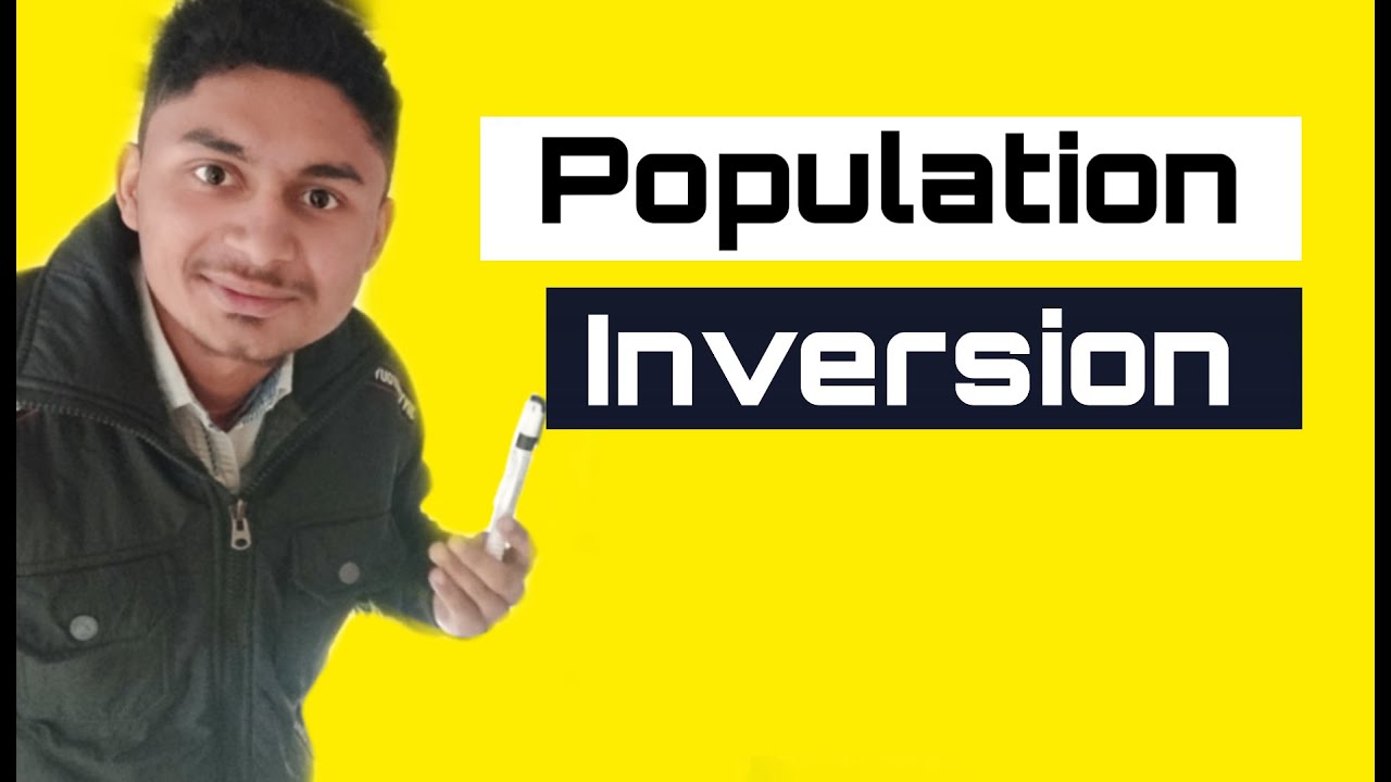 Population Inversion - YouTube