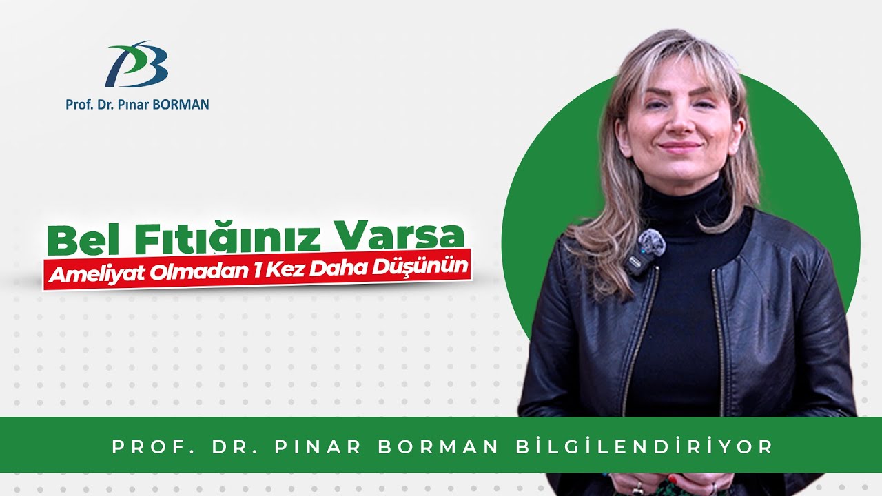 Bel Fıtığınız Varsa Ameliyat Olmadan 1 Kez Daha Düşünün | Prof. Dr ...