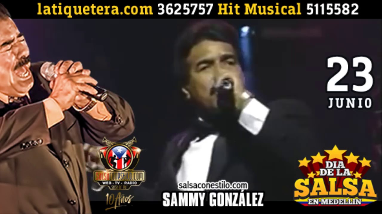 Sammy Gonzalez Artista de Concierto Dia de la Salsa Medellin - YouTube