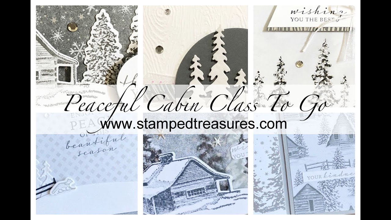 Peaceful Cabin Card Class To Go - YouTube