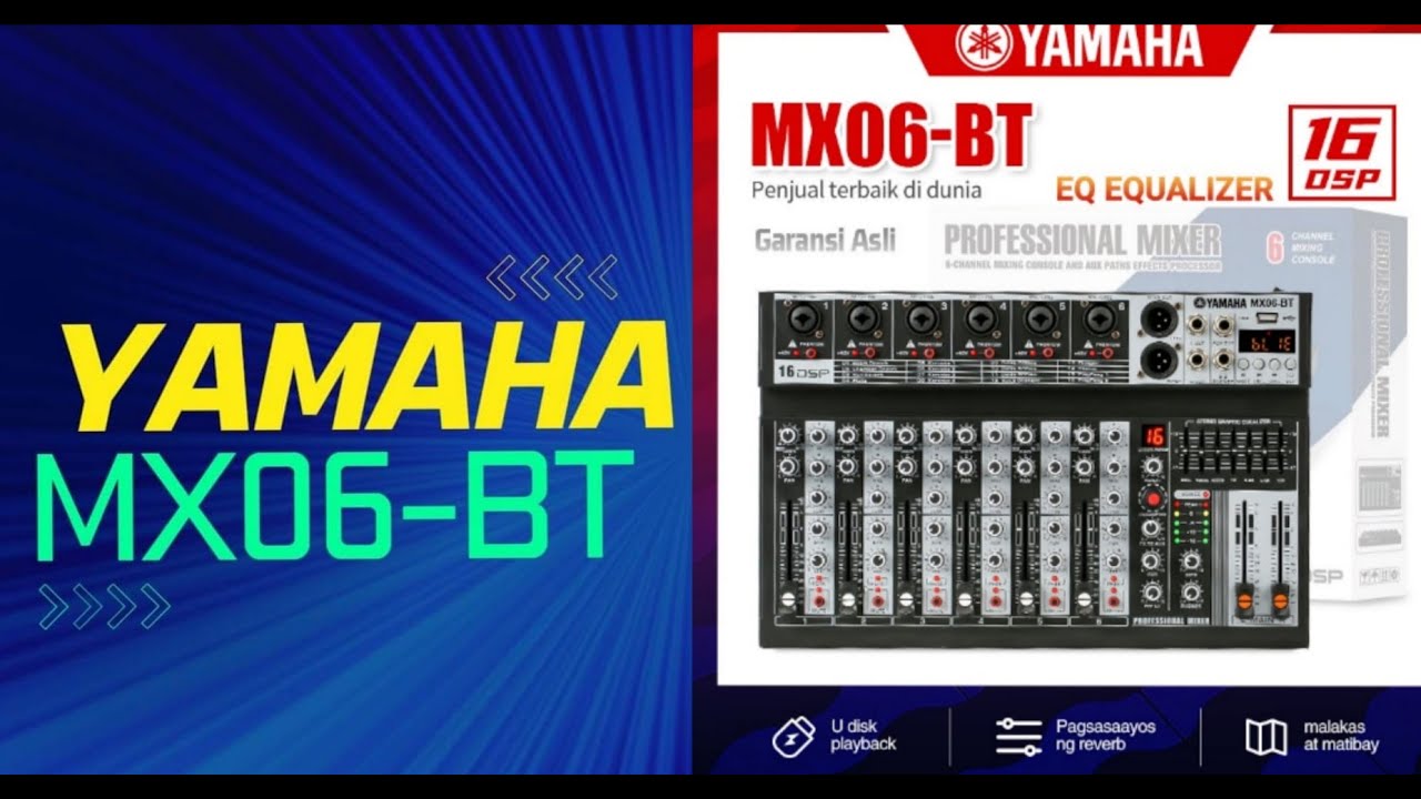 YAMAHA MX06-bt 6 channel mixer - YouTube