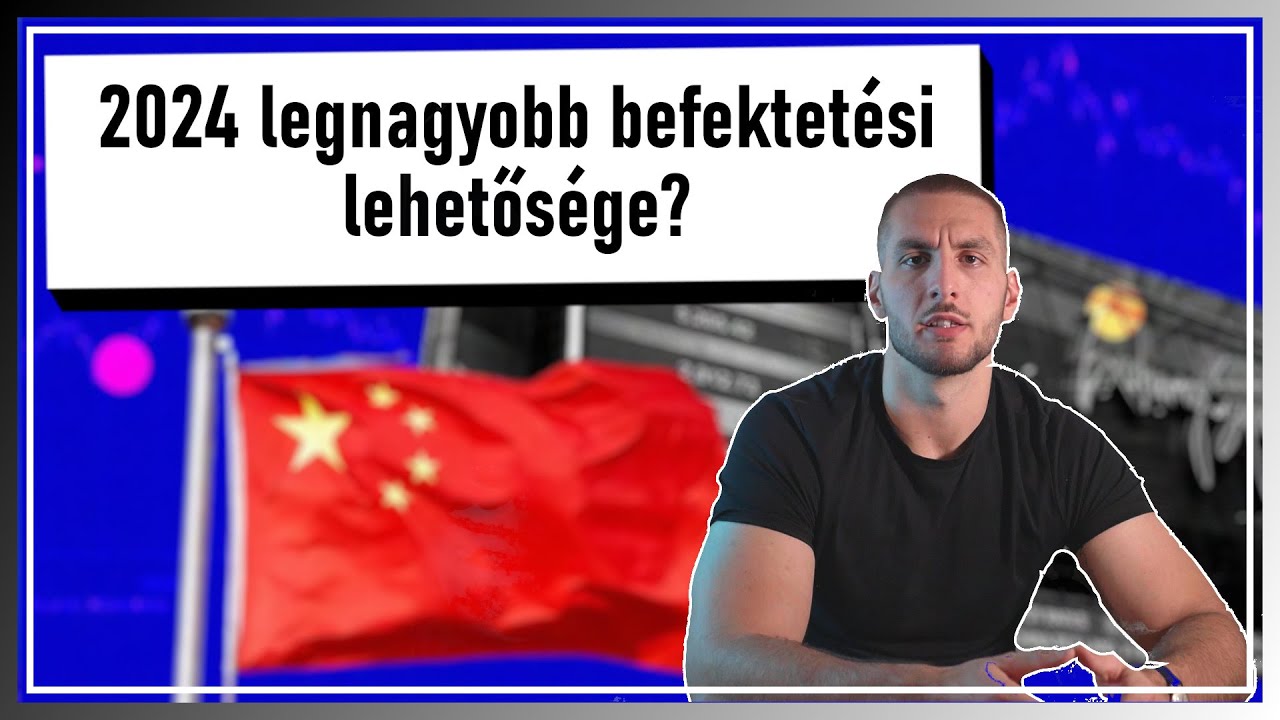 Mit látnak a nagy befektetési guruk Kínában? 2024 legnagyobb ...
